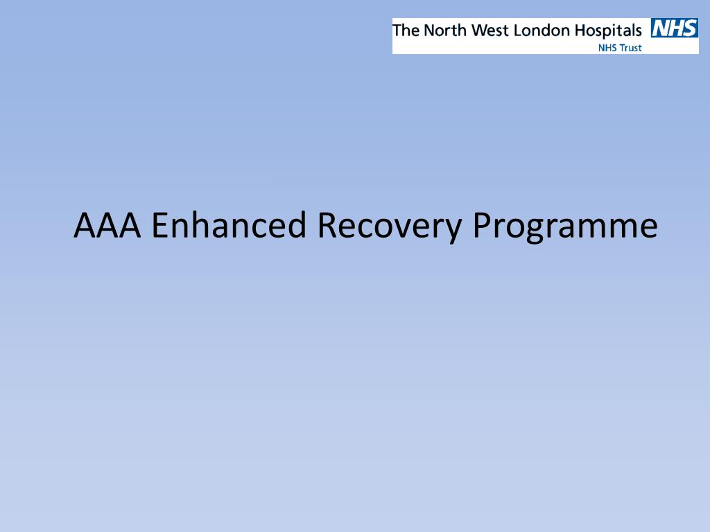 PPT - AAA Enhanced Recovery Programme PowerPoint Presentation, free ...
