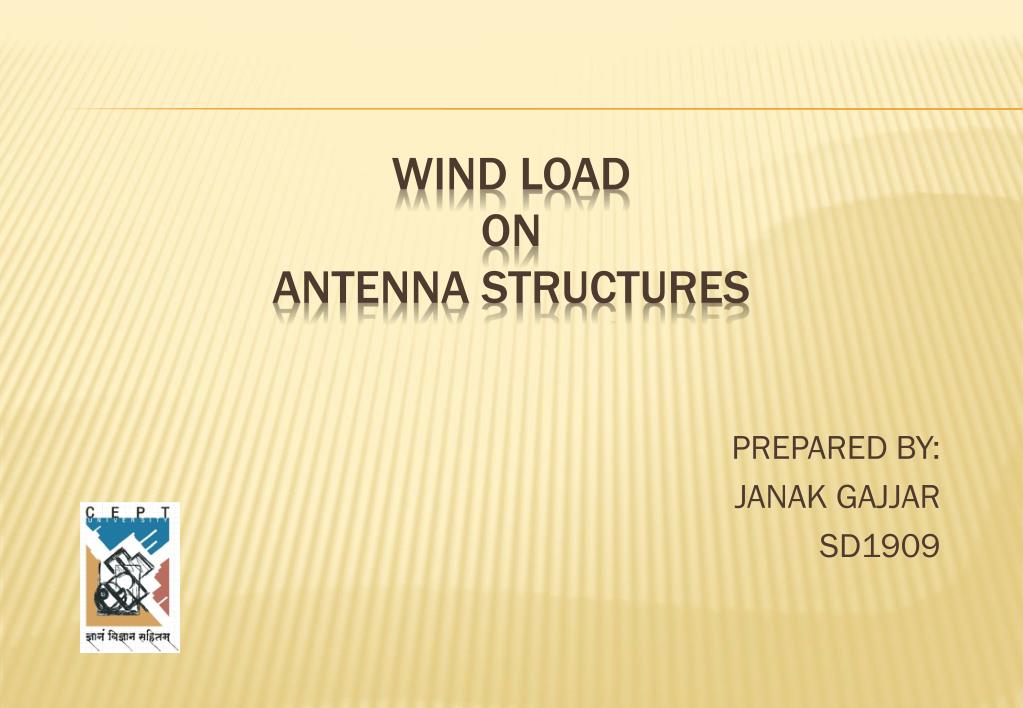 PPT - WIND LOAD ON ANTENNA STRUCTURES PowerPoint Presentation, free ...