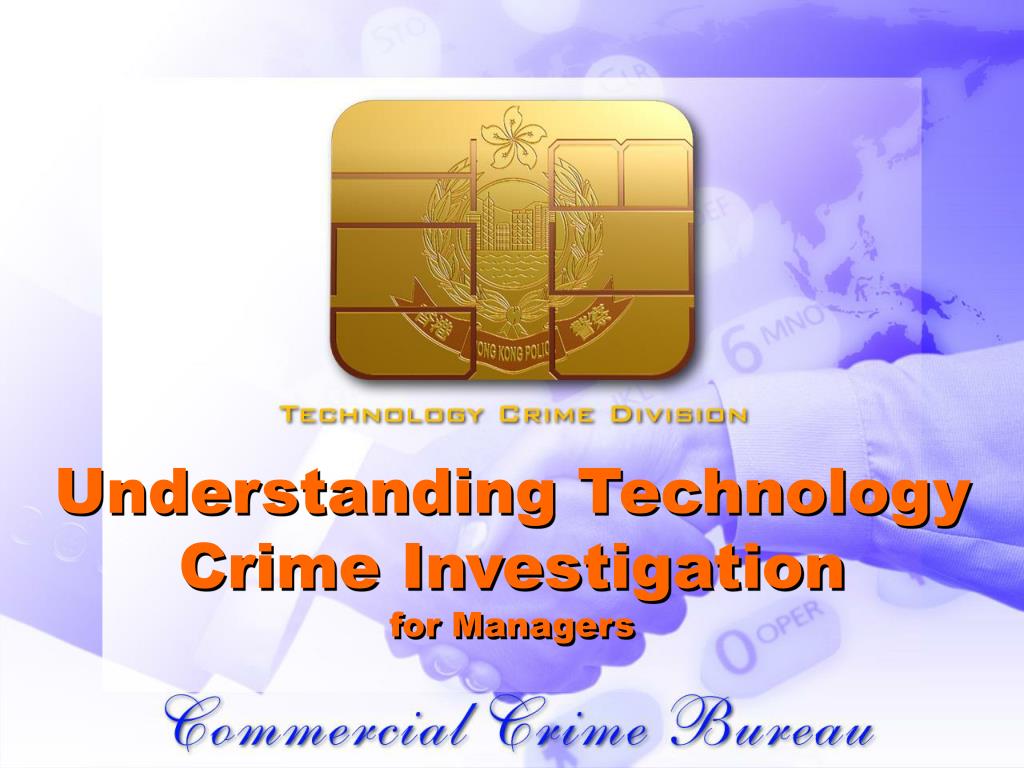 PPT - Understanding Technology Crime Investigation for Managers ...