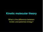 PPT - Kinetic Molecular Theory PowerPoint Presentation, free download ...