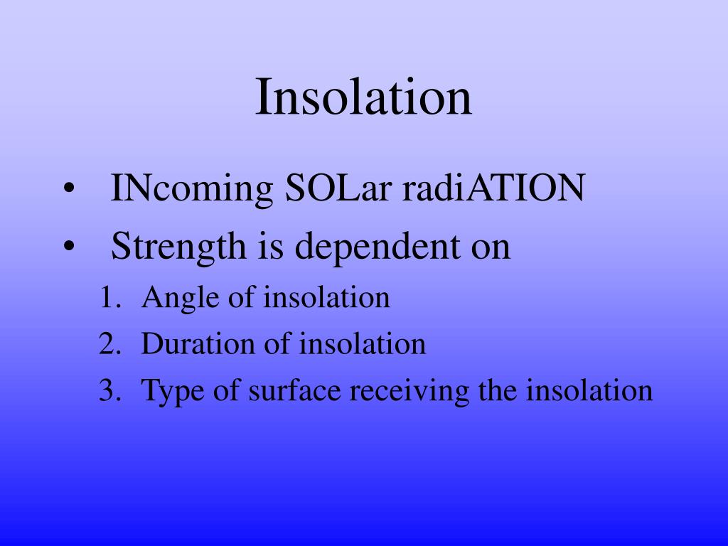 PPT - Insolation PowerPoint Presentation, free download - ID:6902458