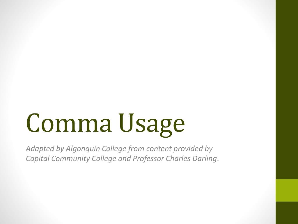 PPT - Comma Usage PowerPoint Presentation, free download - ID:6904681