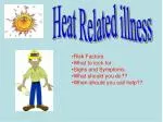 PPT - Heat Illness PowerPoint Presentation, free download - ID:203578