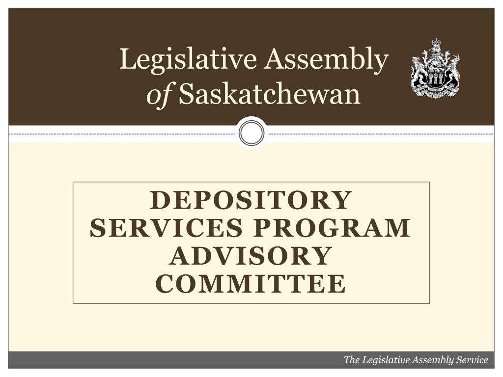 PPT - Legislative Assembly of Saskatchewan PowerPoint Presentation ...