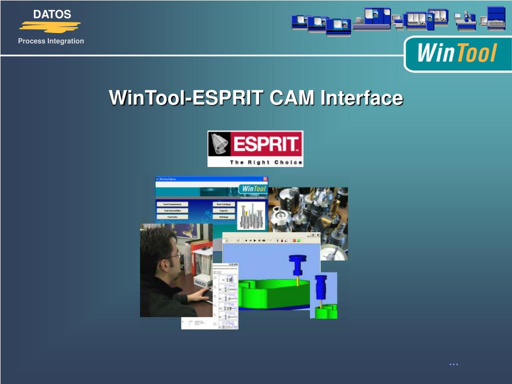 PPT - WinTool-ESPRIT CAM Interface PowerPoint Presentation, free download - ID:6908378