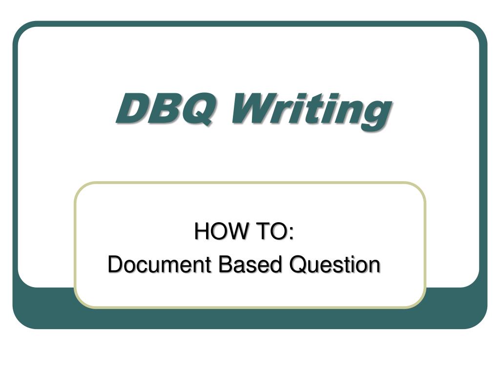 PPT - Mastering the DBQ Essay: Essential Strategies and Tips for Success PowerPoint Presentation ...