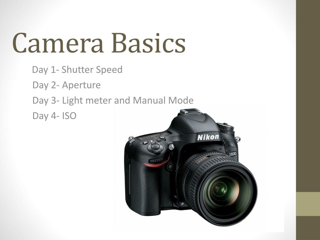 PPT - Camera Basics PowerPoint Presentation, free download - ID:6909462