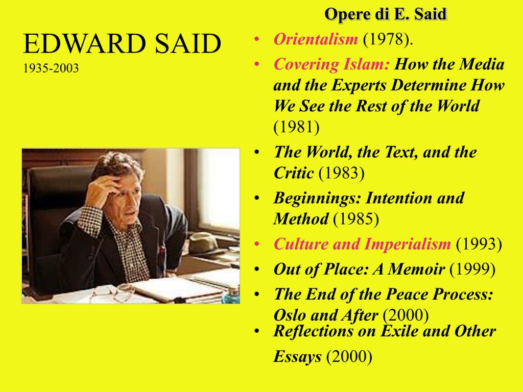 PPT - EDWARD SAID 1935-2003 PowerPoint Presentation, free download - ID ...
