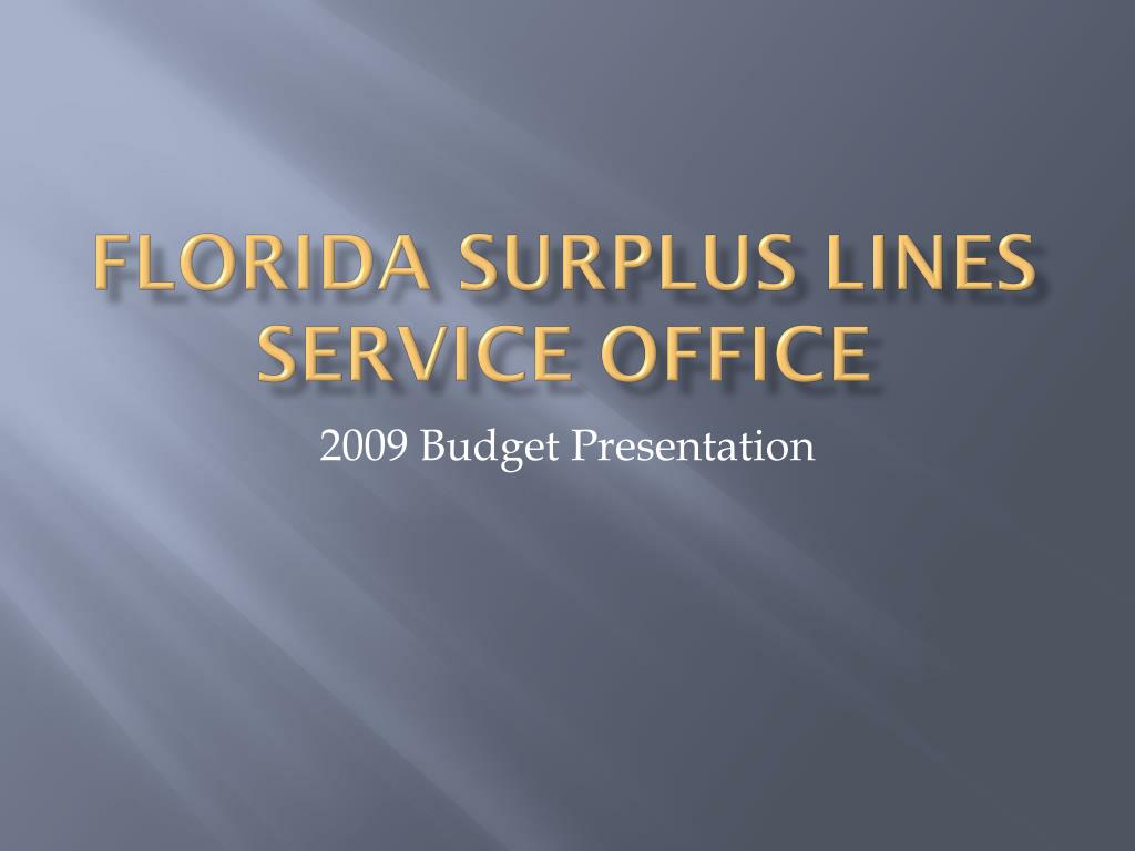 PPT - Florida surplus lines service office PowerPoint Presentation ...