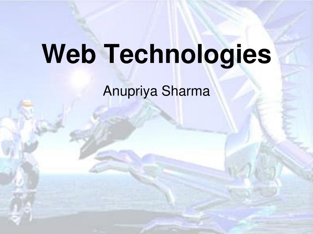 PPT - Web Technologies PowerPoint Presentation, free download - ID:6910532