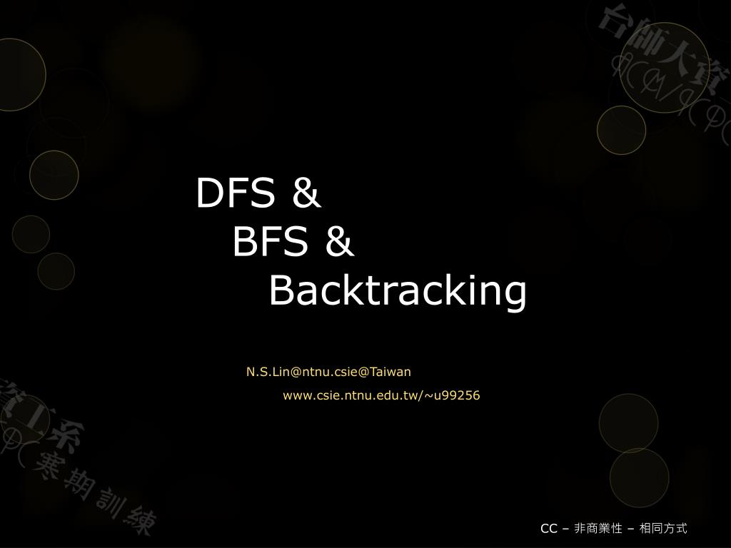 PPT - DFS & BFS & Backtracking PowerPoint Presentation - ID:6911119