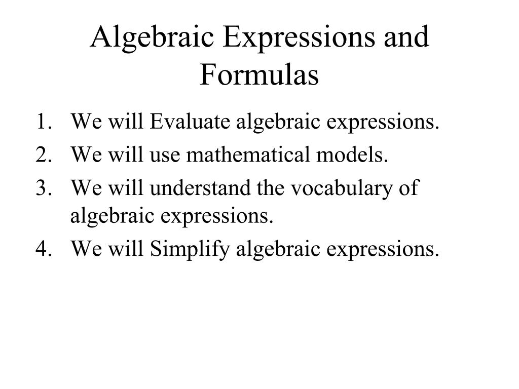PPT - Algebraic Expressions and Formulas PowerPoint Presentation, free ...