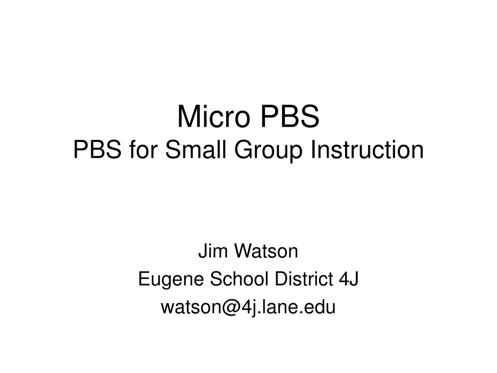 PPT - Micro PBS PBS for Small Group Instruction PowerPoint Presentation ...