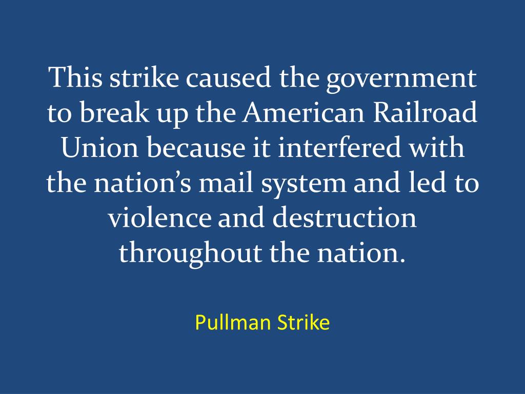 PPT - Pullman Strike PowerPoint Presentation, free download - ID:6913802