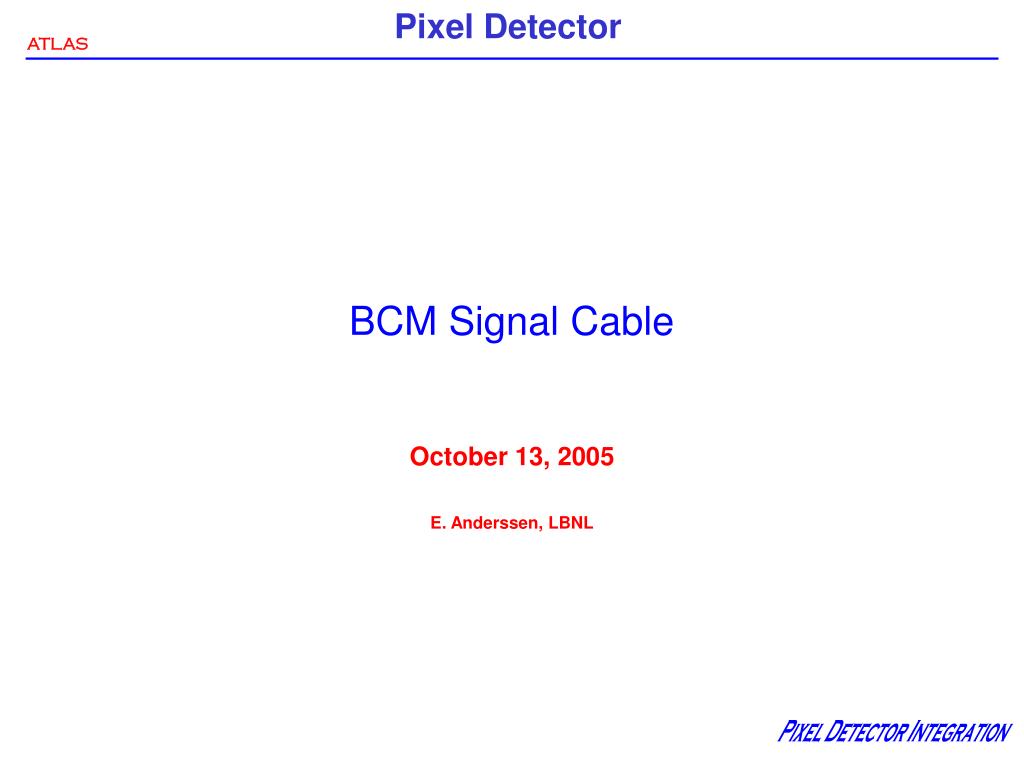 PPT - BCM Signal Cable PowerPoint Presentation, free download - ID:6914990