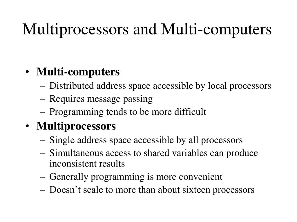 PPT - Multiprocessors and Multi-computers PowerPoint Presentation, free ...