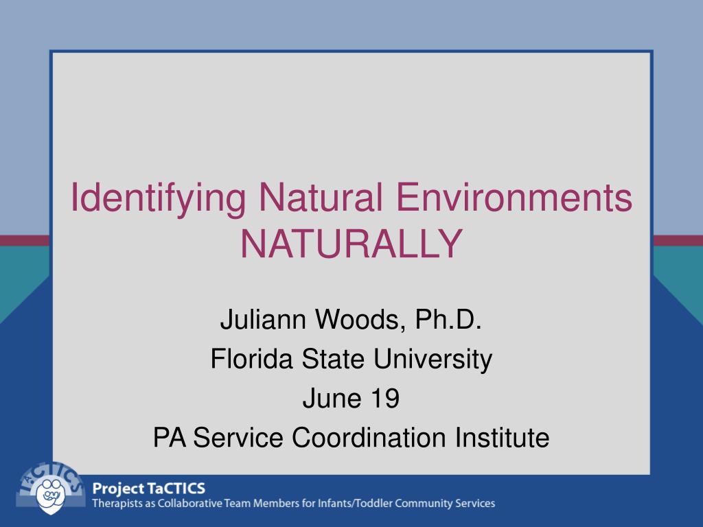 PPT - Identifying Natural Environments NATURALLY PowerPoint ...