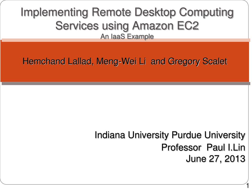 PPT - Implementing Remote Desktop Computing Services using Amazon EC2 An IaaS Example PowerPoint ...