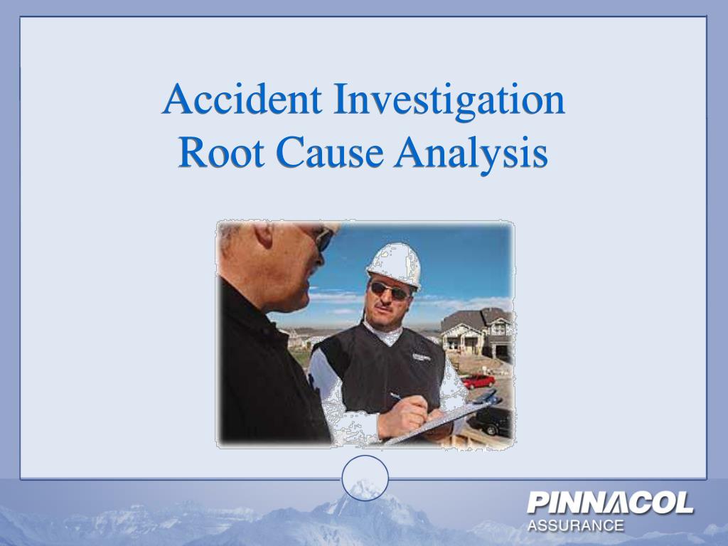 PPT - Accident Investigation Root Cause Analysis PowerPoint ...