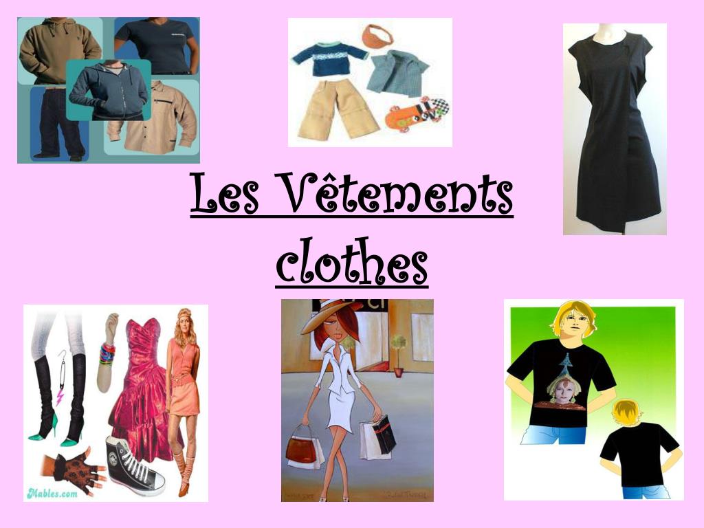 PPT - Les Vêtements clothes PowerPoint Presentation, free download - ID ...