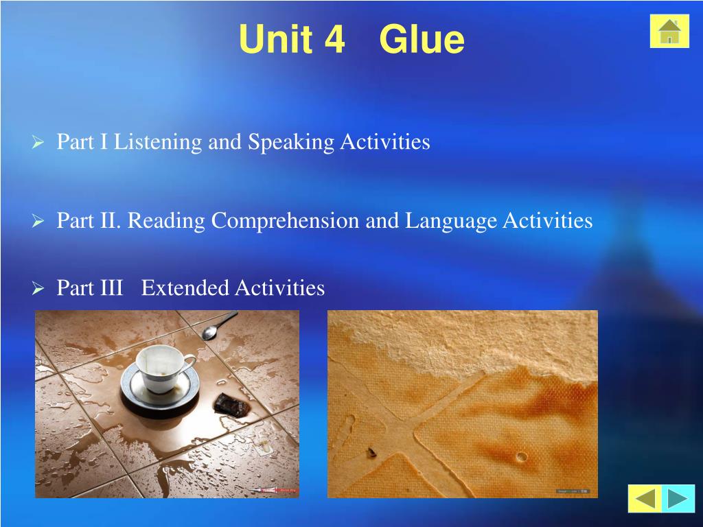 PPT - Unit 4 Glue PowerPoint Presentation, free download - ID:6929727