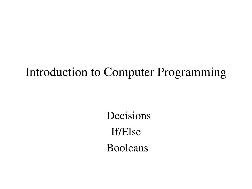PPT - Introduction to Computer Programming PowerPoint Presentation ...
