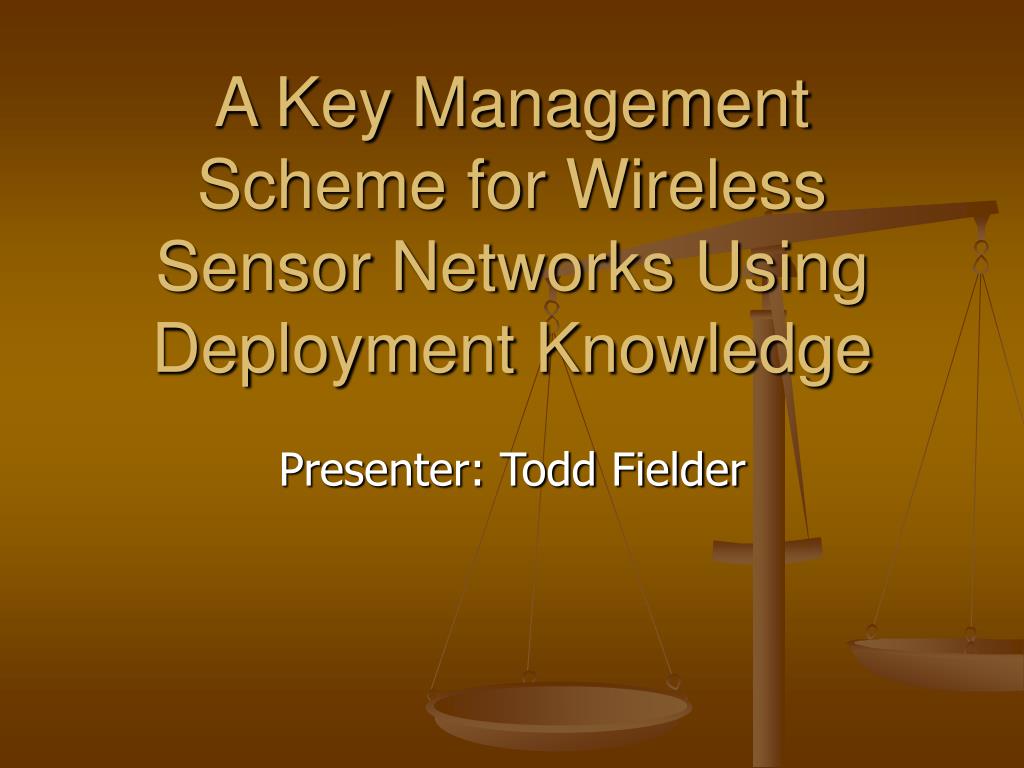 PPT - A Key Management Scheme for Wireless Sensor Networks Using Deployment Knowledge PowerPoint ...