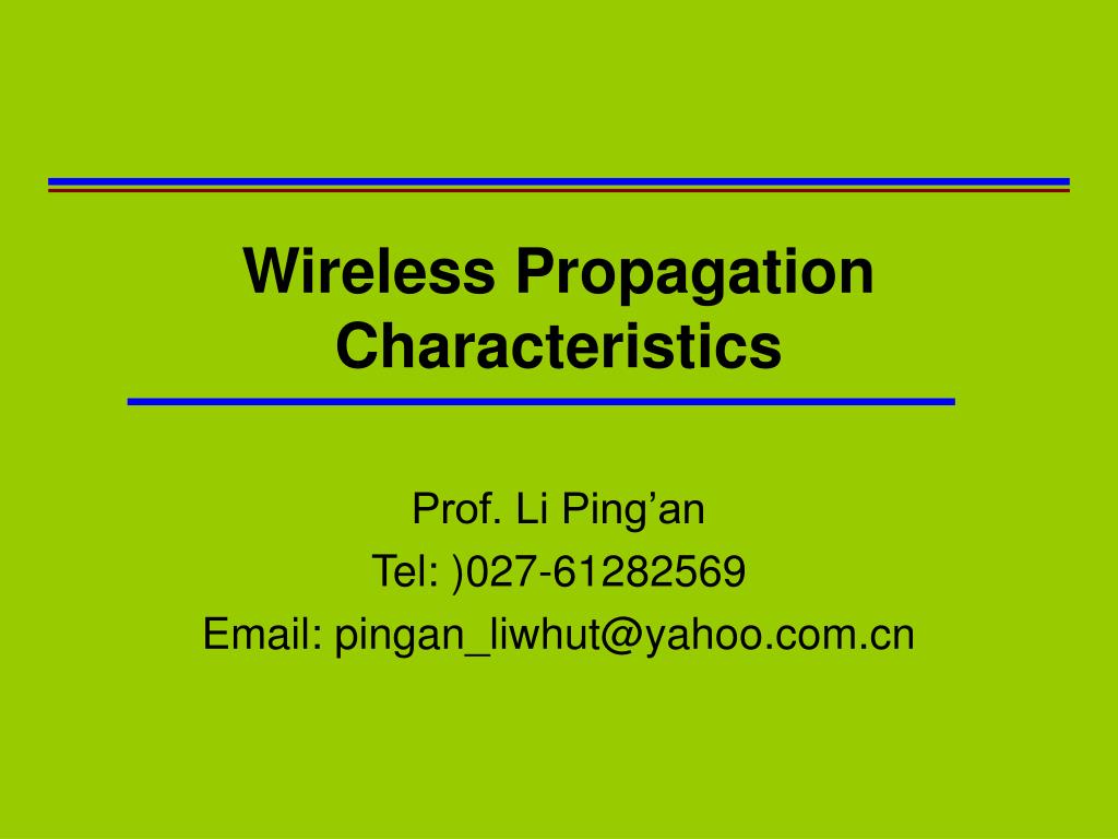 PPT - Wireless Propagation Characteristics PowerPoint Presentation ...