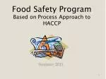 PPT - Writing and Implementing a School Food Safety Program Based on ...