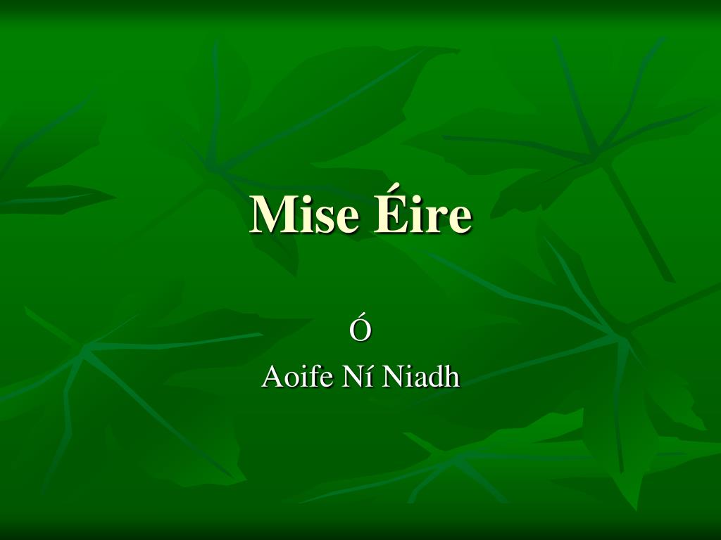 PPT - Mise Éire PowerPoint Presentation, free download - ID:6933390
