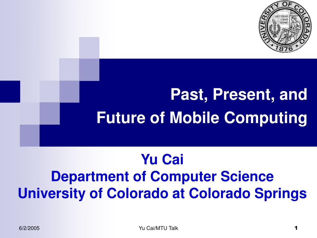 PPT - Past, Present, and Future of Mobile Computing PowerPoint ...