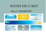 PPT - Weather and Climate PowerPoint Presentation, free download - ID ...