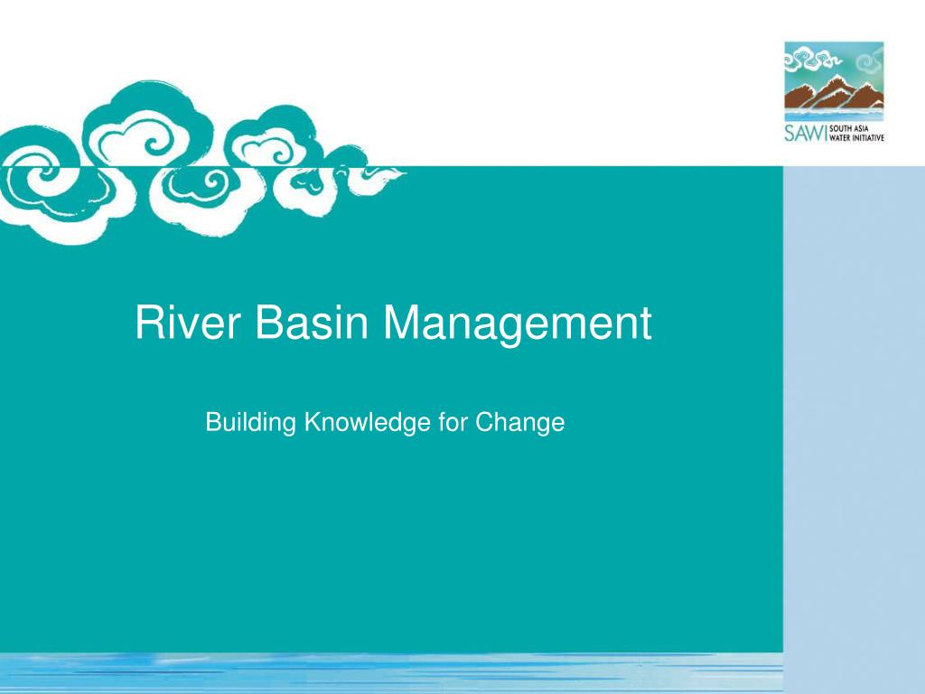 PPT - River Basin Management PowerPoint Presentation, free download ...