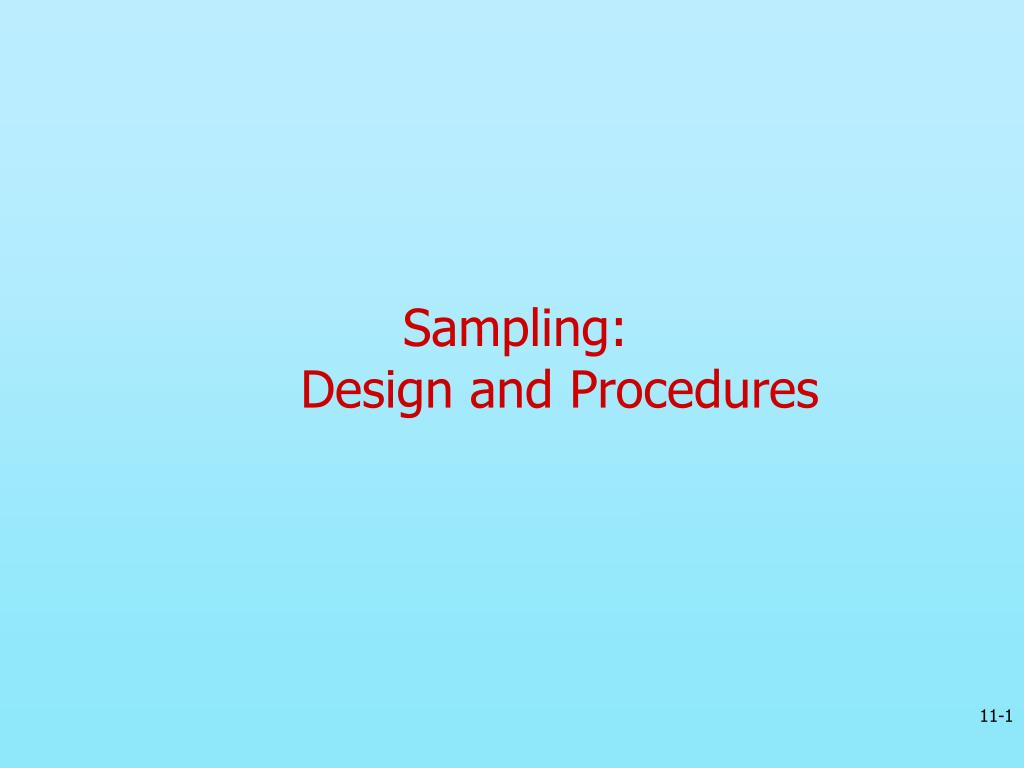 PPT - Sampling: Design and Procedures PowerPoint Presentation, free ...
