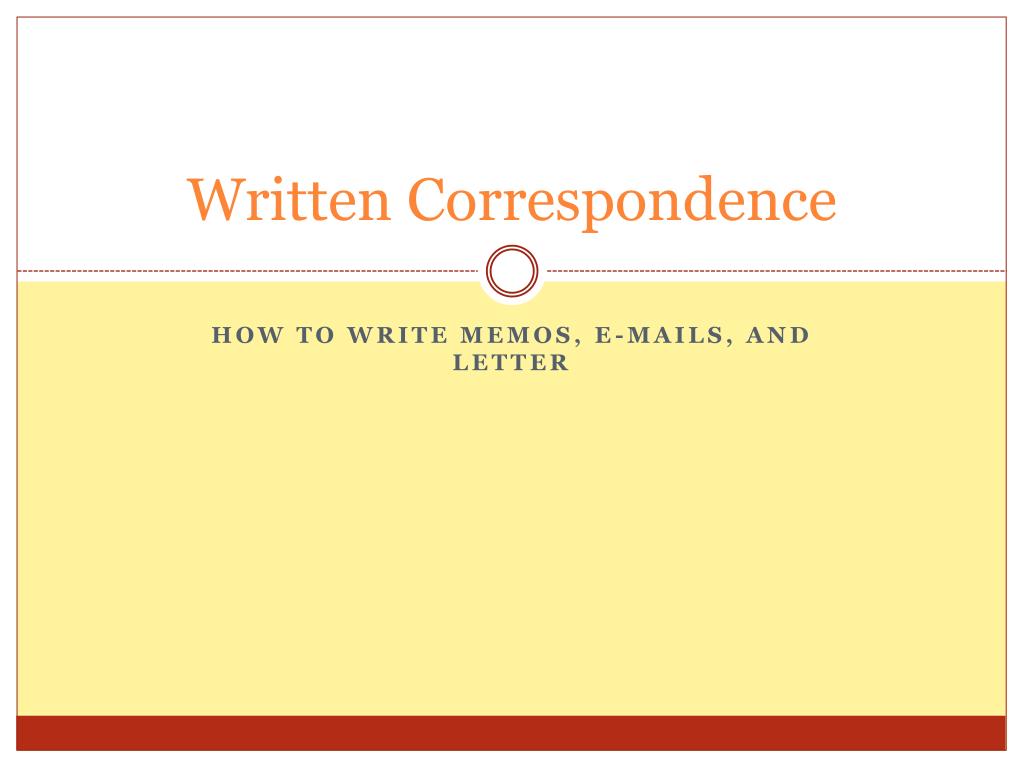 PPT - Written Correspondence PowerPoint Presentation, free download ...