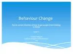 PPT - Promoting Behaviour Change PowerPoint Presentation, free download ...