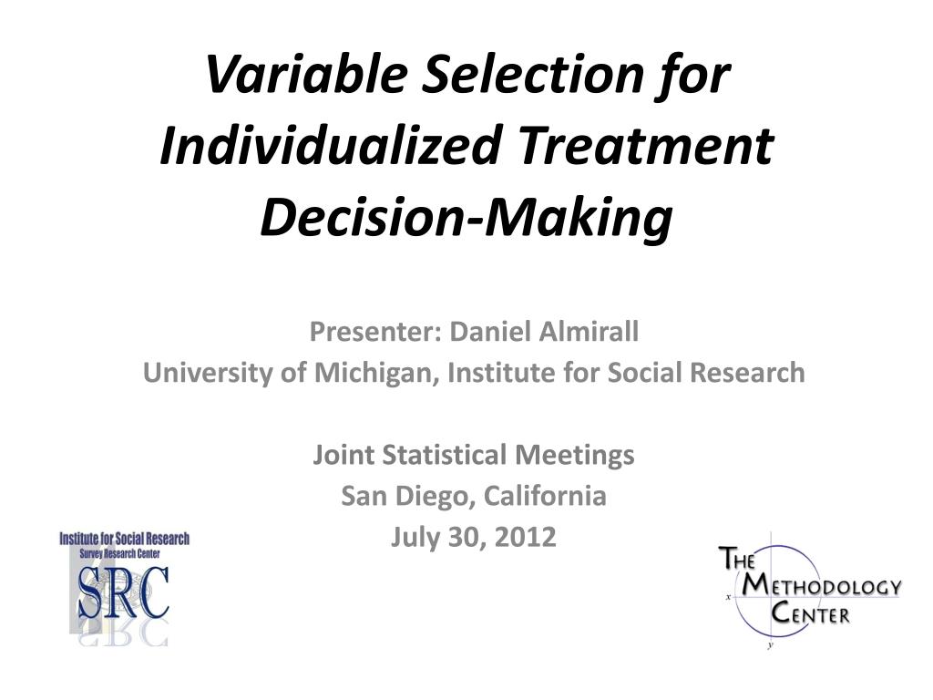 PPT - Variable Selection for Individualized Treatment Decision-Making ...