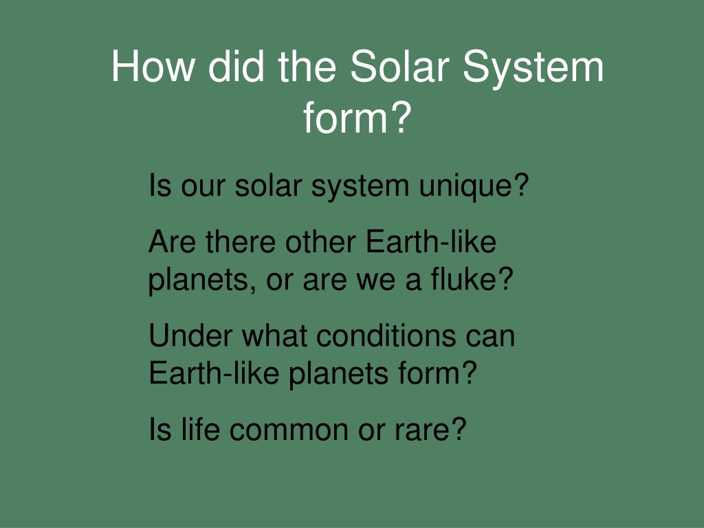 PPT - How did the Solar System form? PowerPoint Presentation, free ...