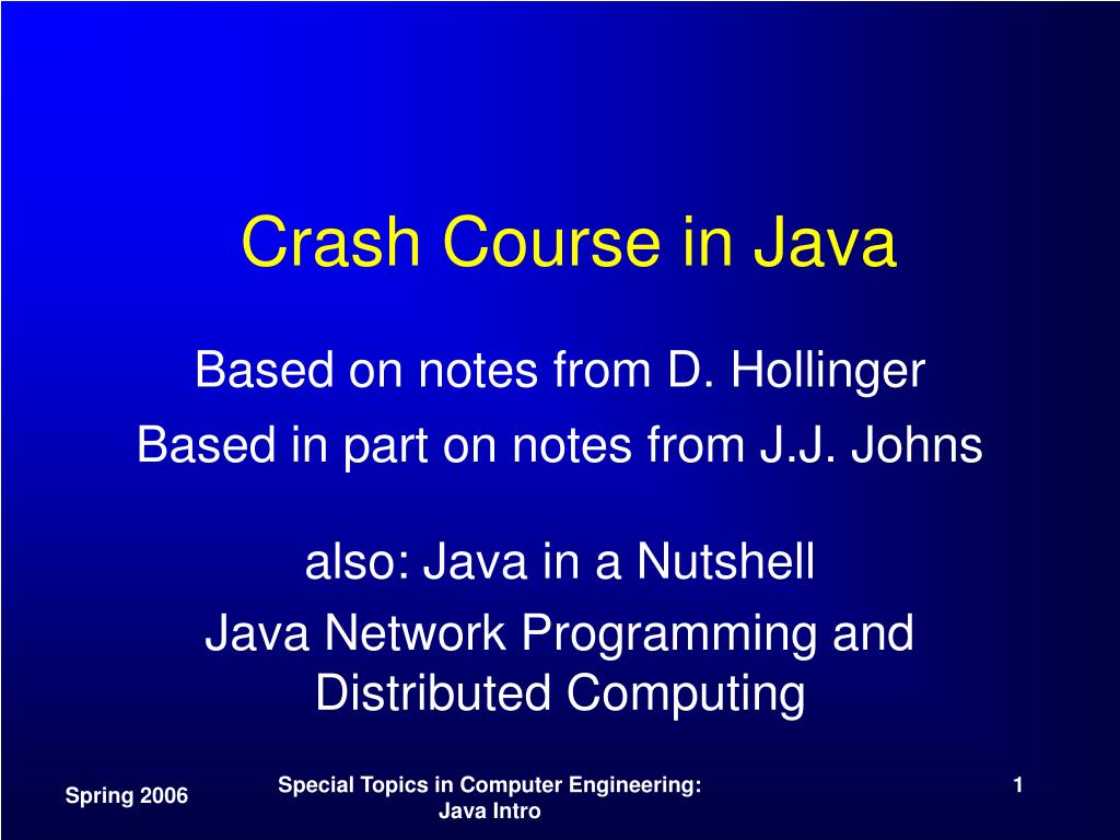 PPT - Crash Course in Java PowerPoint Presentation, free download - ID ...