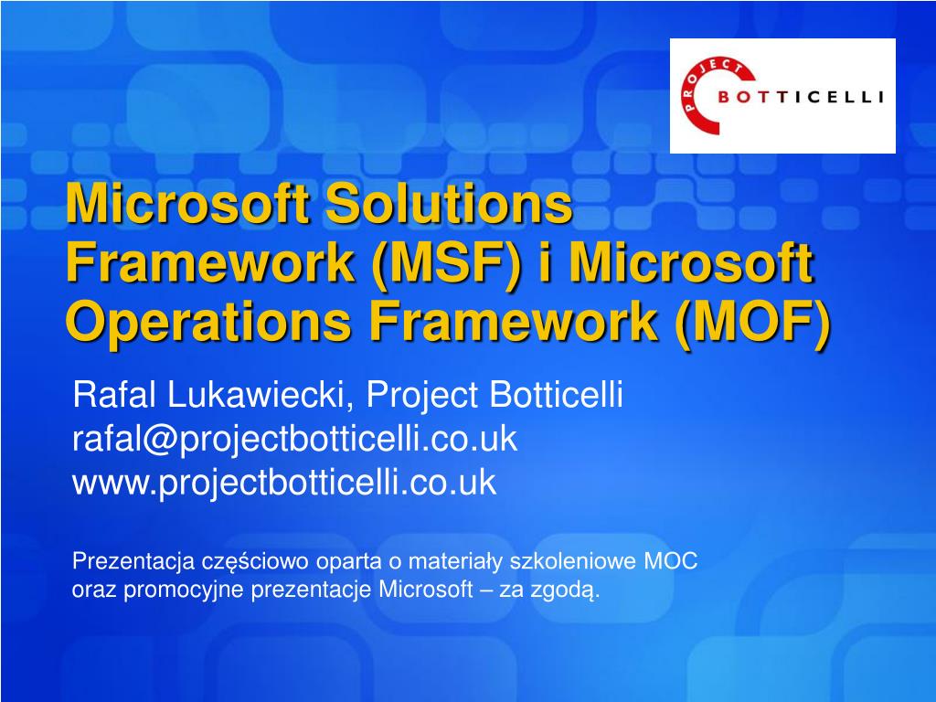 PPT - Microsoft Solutions Framework (MSF) i Microsoft Operations ...
