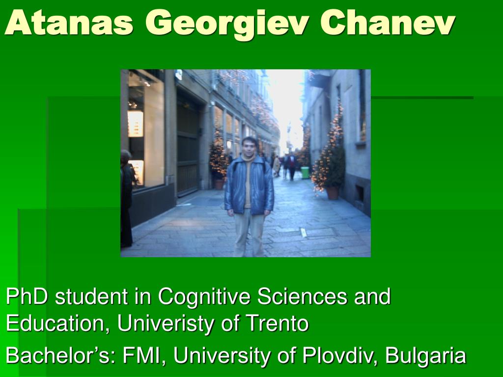 PPT - Atanas Georgiev Chanev PowerPoint Presentation, free download ...