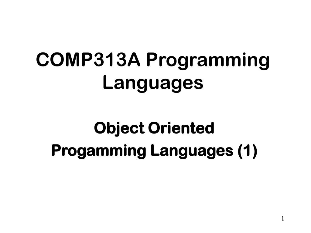 PPT - COMP313A Programming Languages PowerPoint Presentation, free ...