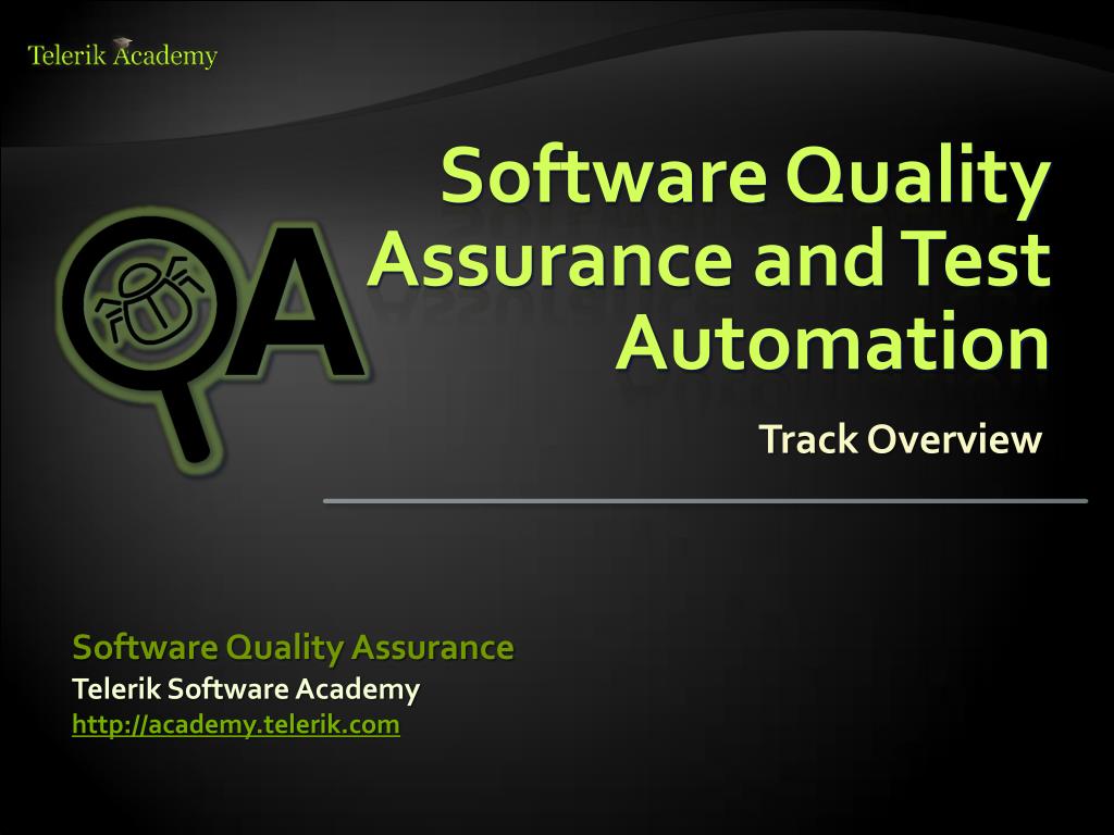 PPT - Software Quality Assurance and Test Automation PowerPoint ...