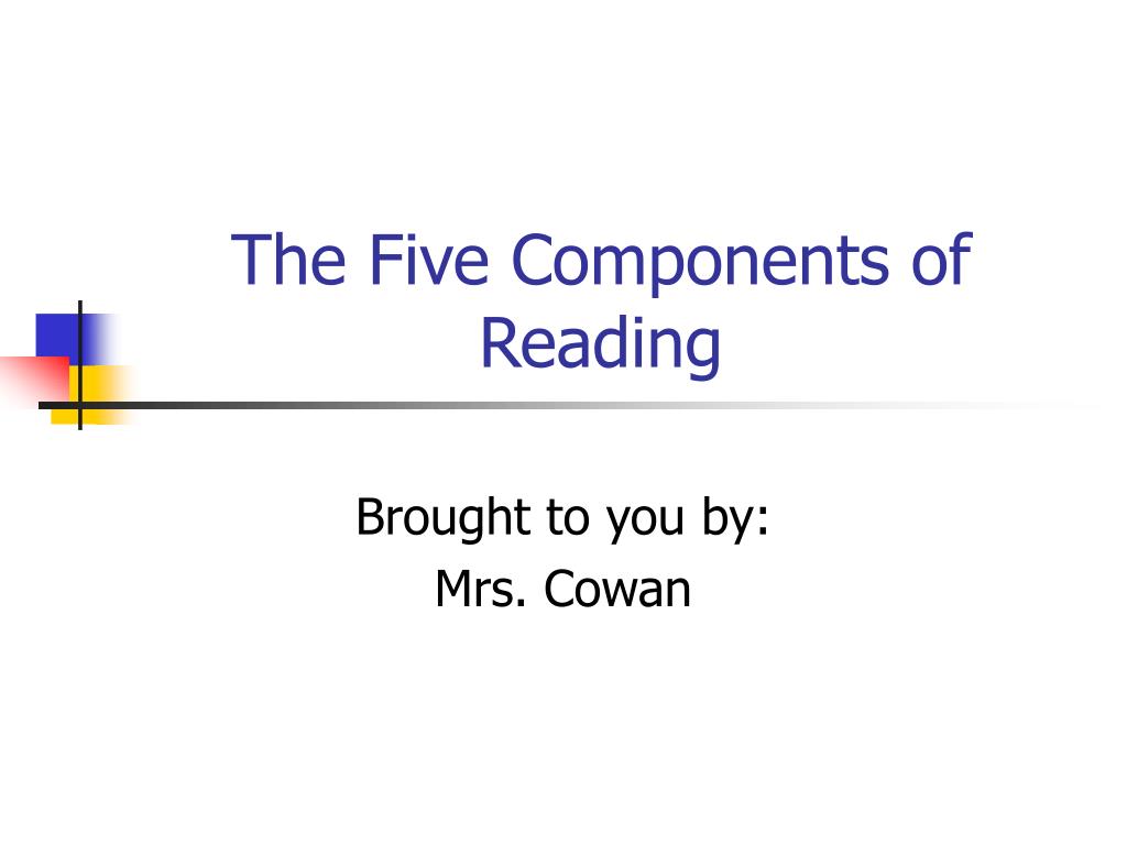 PPT - The Five Components of Reading PowerPoint Presentation, free ...