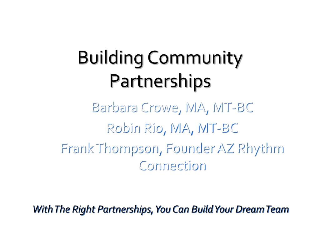 PPT - Building Community Partnerships PowerPoint Presentation, free ...