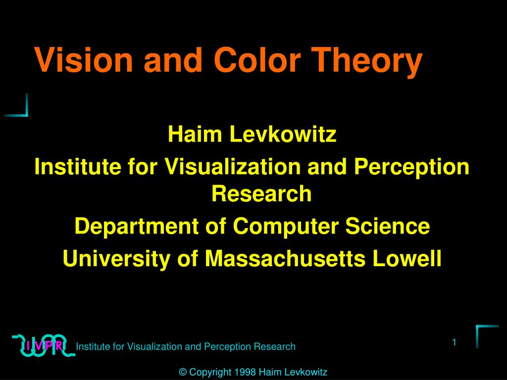 PPT - Vision and Color Theory PowerPoint Presentation, free download ...