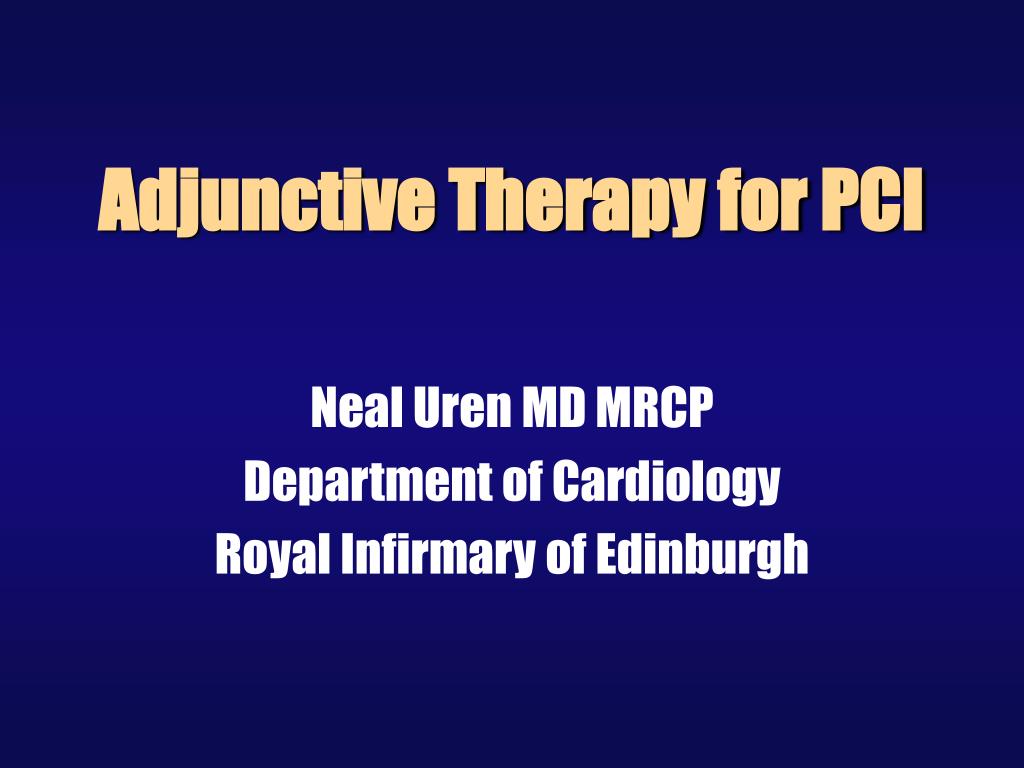 PPT - Adjunctive Therapy for PCI PowerPoint Presentation, free download ...