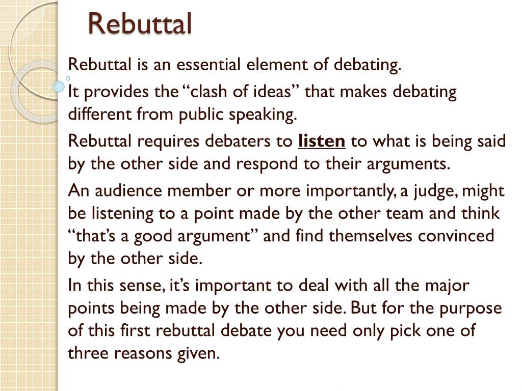 PPT - Rebuttal PowerPoint Presentation, free download - ID:6968489
