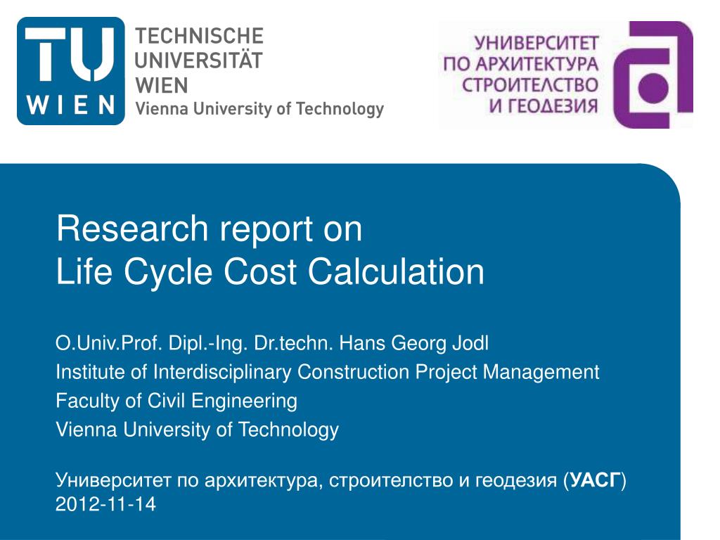 PPT - Research report on Life Cycle Cost Calculation PowerPoint ...