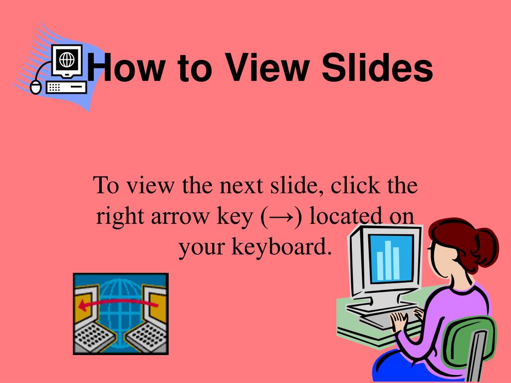 PPT - How to View Slides PowerPoint Presentation, free download - ID ...